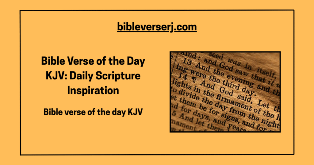 “Bible Verse of the Day KJV – Daily KJV Scripture”